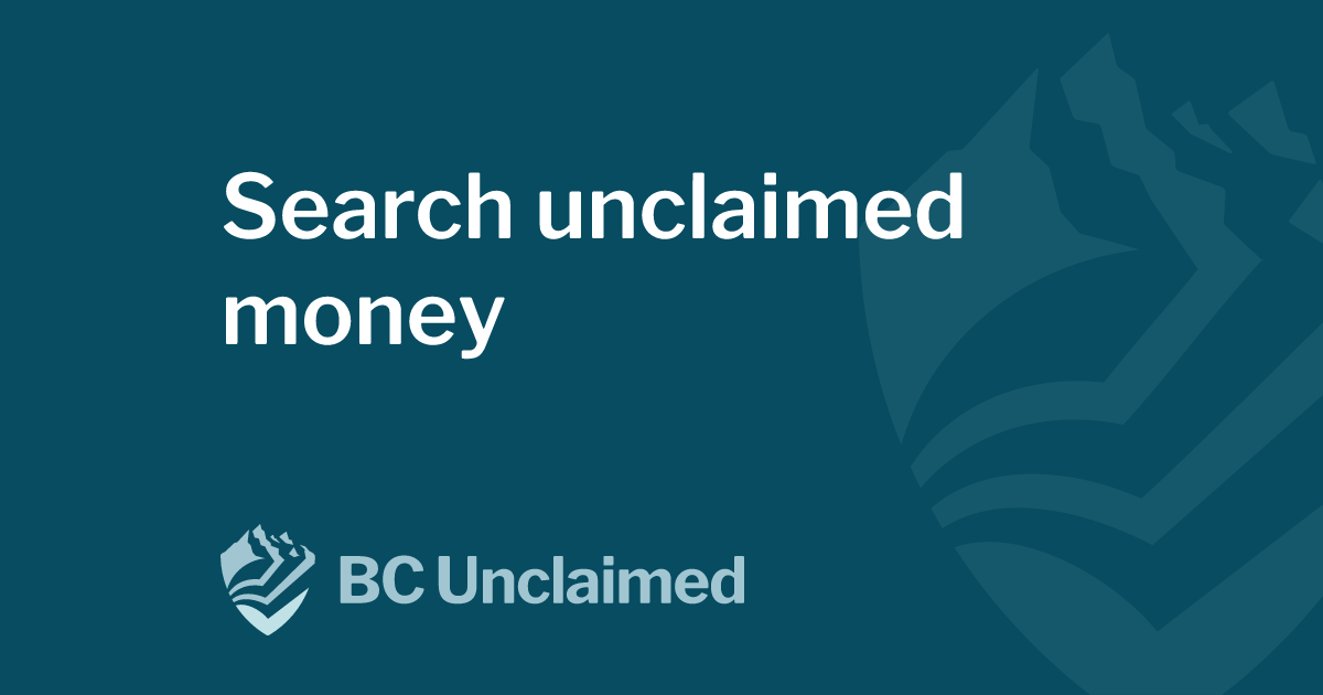 Unclaimed money search | BC Unclaimed