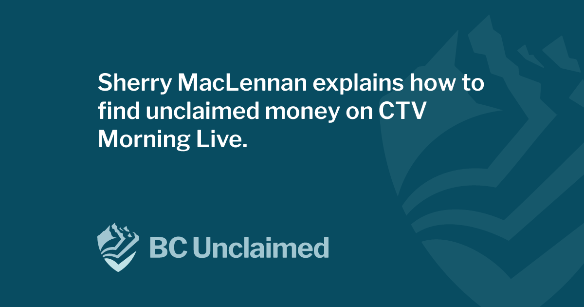 Sherry MacLennan explains how to find unclaimed money on CTV Morning ...