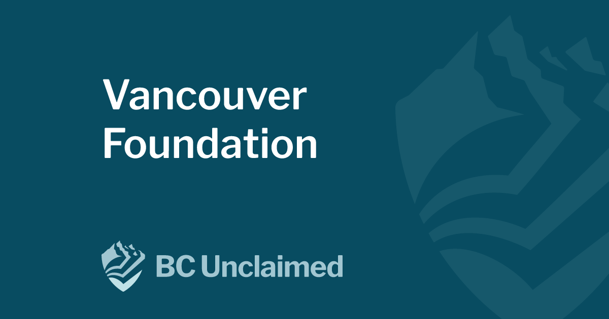 Vancouver Foundation | BC Unclaimed