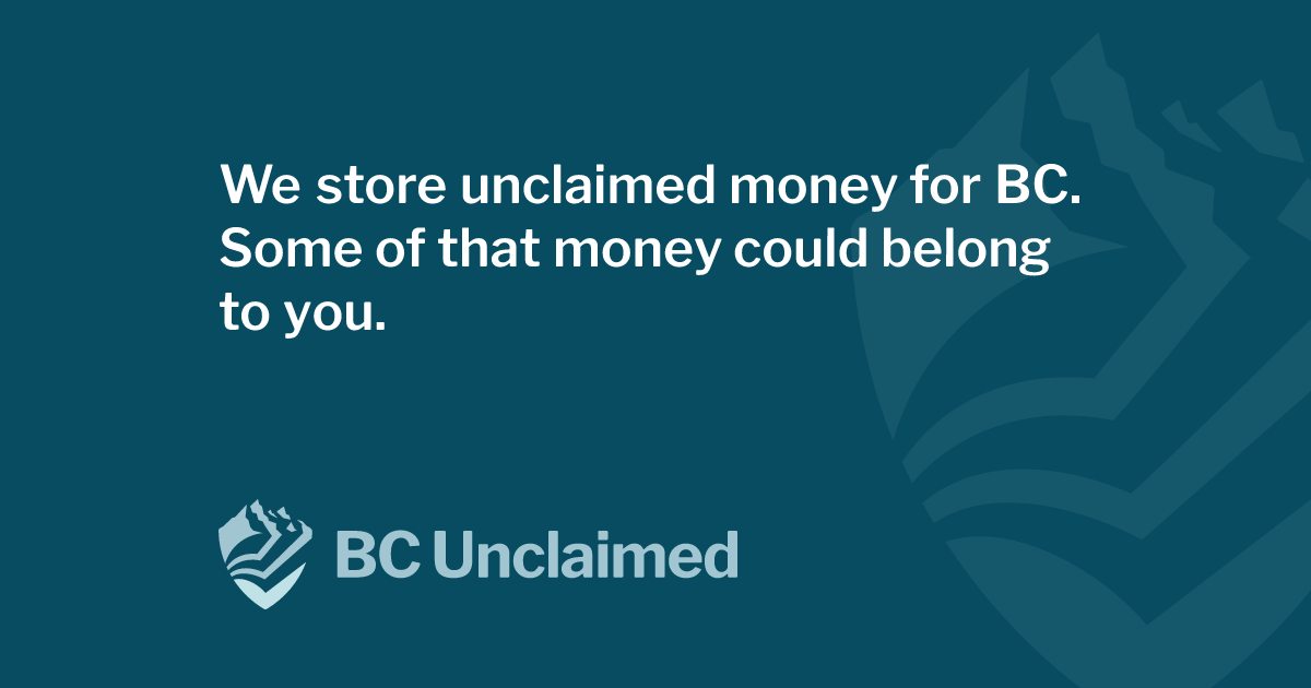 We reunite unclaimed money with rightful owners | BC Unclaimed